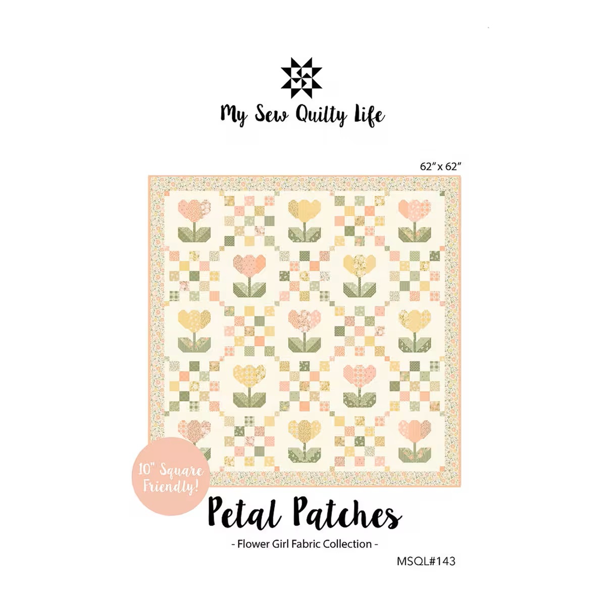 Petal Patches Quilt Pattern - Quilting with Marianne